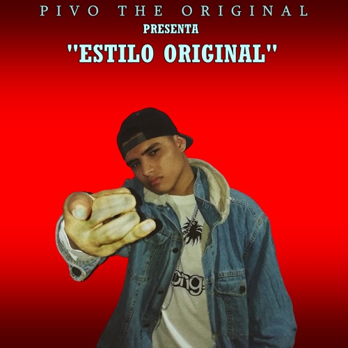 Stream Pivo The Original - Estilo Original (Vídeo Oficial) by Pivo The Original | Listen online ...