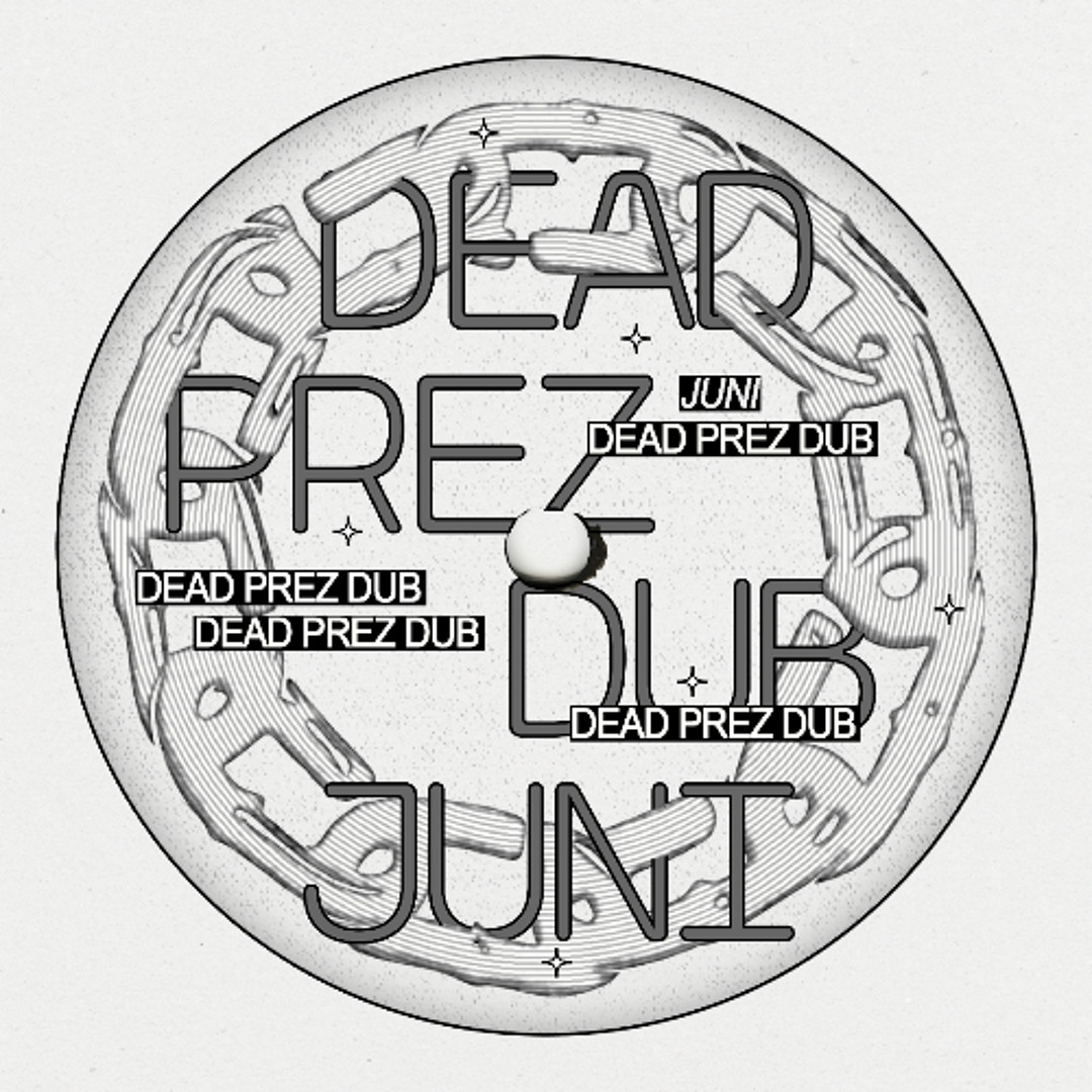 Stream DEAD PREZ DUB by Juni | Listen online for free on SoundCloud