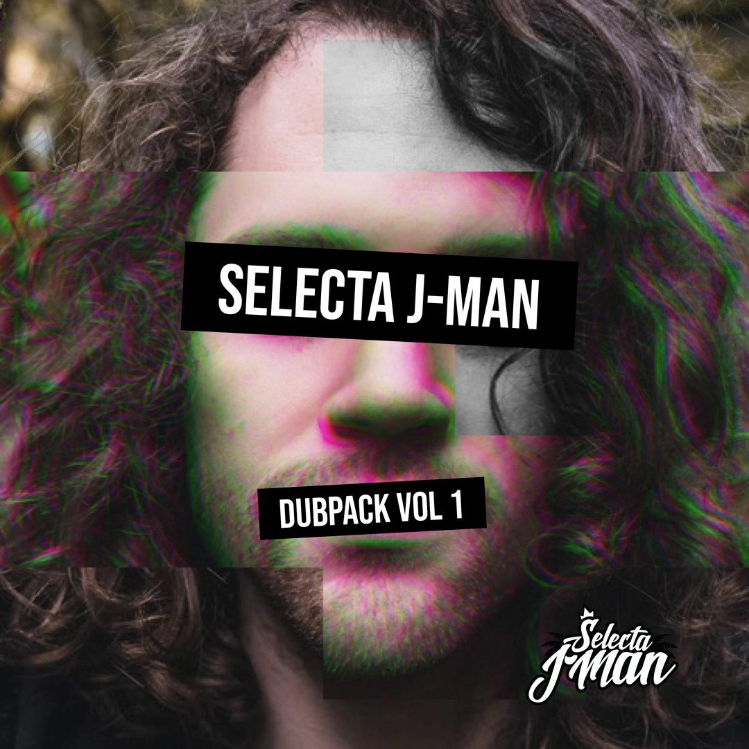 Stream Selecta J-Man | Listen to Selecta J-Man Dub Pack Vol 1 playlist ...