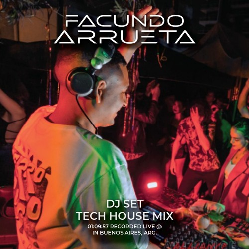 Stream Dj Set, Tech House Mix 2023 by Facundo Arrueta | Listen online for free on SoundCloud