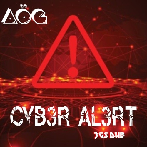 Stream CYB3R AL3RT AöG x 3GS DuB 2025 RELEASE EARLY PREVIEW by 3rd Generation Soundboy AoG ...
