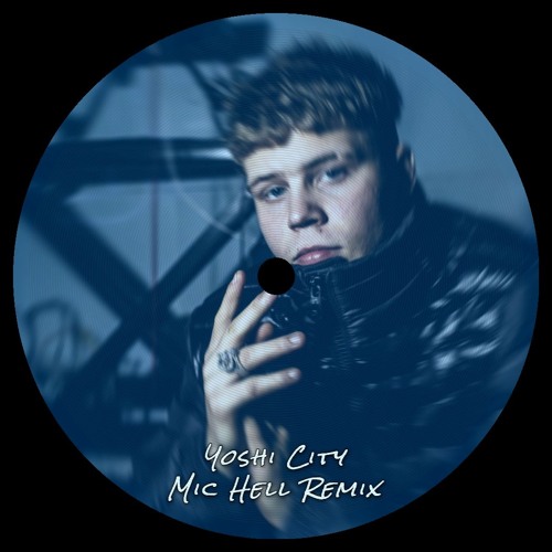 Stream Yung Lean - Yoshi City (Mic Hell Remix) by Mic Hell | Listen ...