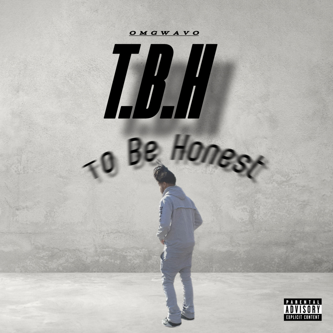 Stream T.B.H by Omgwavo | Listen online for free on SoundCloud