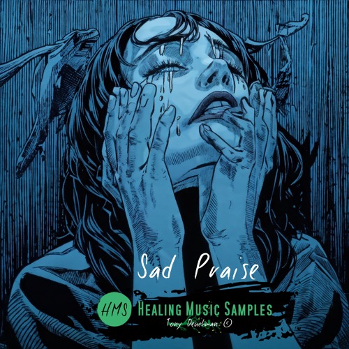Stream Sad Praise by Healing Music Samples | Listen online for free on ...