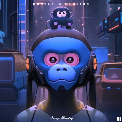 Stream Monkey Dimension by X-ray Monkey | Listen online for free on ...