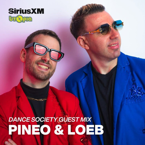 PINEO & LOEB - Sirius XM Utopia Mix 2026 (90's & 00's Club Remixes ...