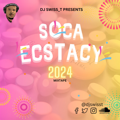 Stream SOCA ECSTACY 2024 by dj swiss t | Listen online for free on ...