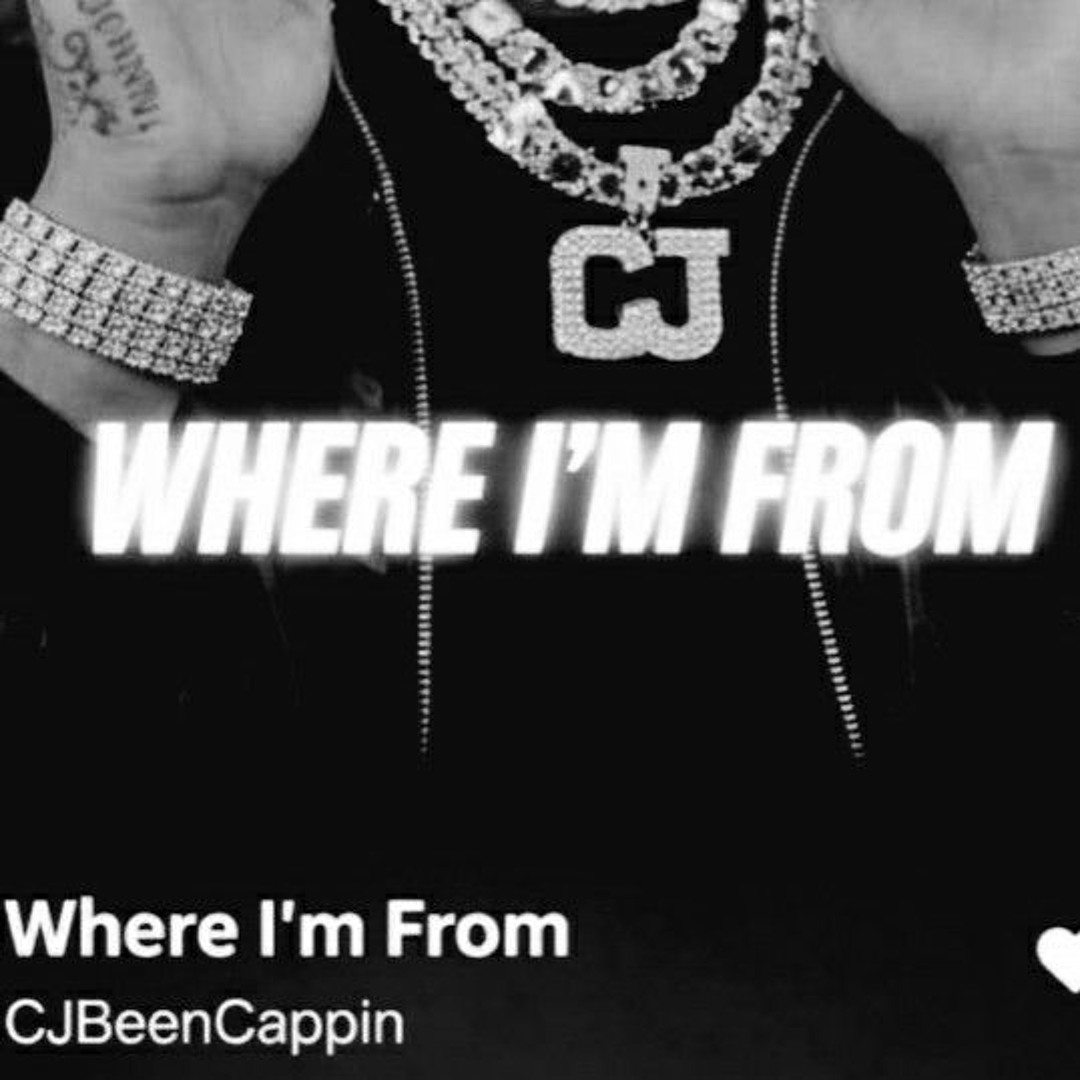 Stream CJ - Where Im From - (Official Audio) by CJ | Listen online for ...