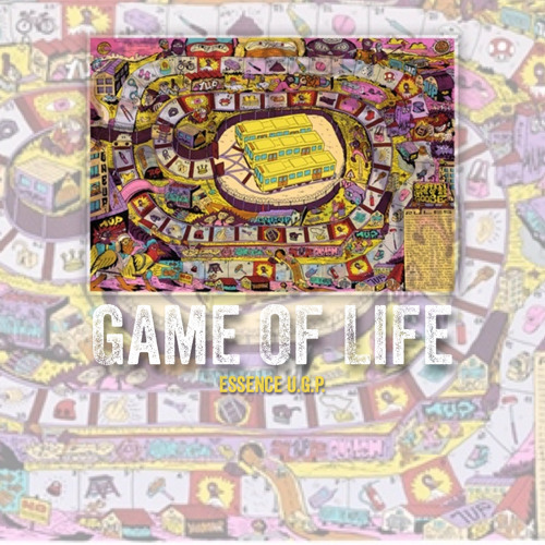 Stream Essence U.G.P. - Game Of Life (UnMastered) by Essence U.G.P ...
