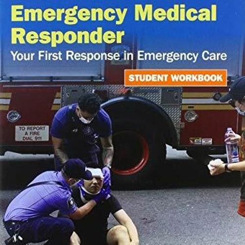 Stream DOWNLOAD/PDF Emergency Medical Responder: Your First Response in ...