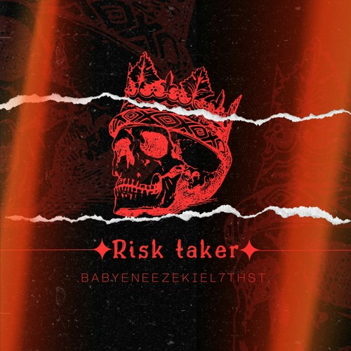 Stream Risk Taker by Babyeneezekiel7thst | Listen online for free on ...