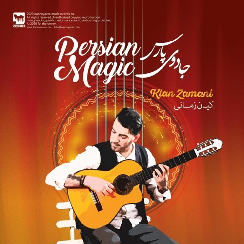 Stream Kian Zamani | Listen to Persian Magic playlist online for free ...