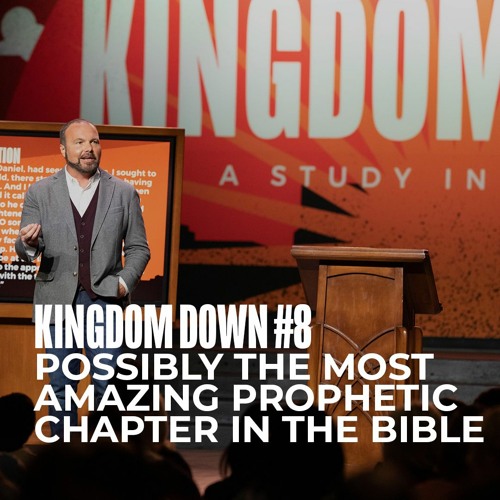 Stream Kingdom Down #8 - Possibly the Most Amazing Prophetic Chapter in ...