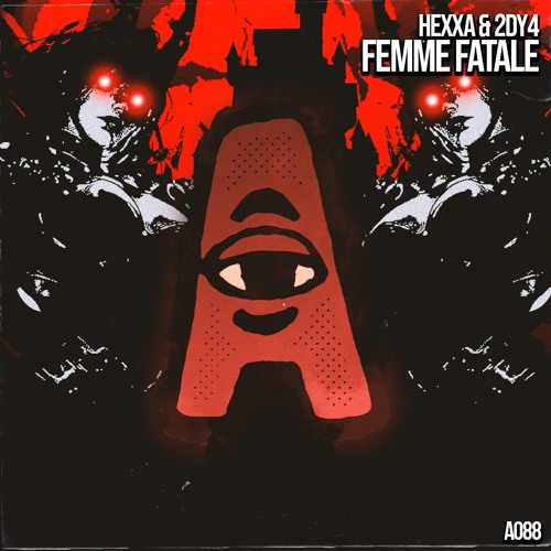 Stream HEXXA & 2DY4 - FEMME FATALE [A Records] by HEXXA | Listen online ...