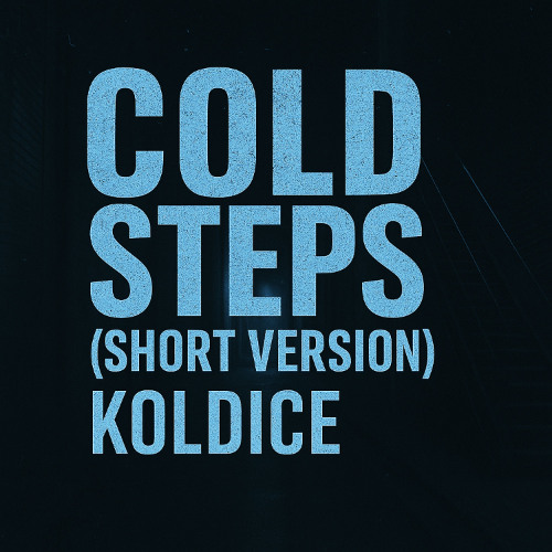 Stream Cold Steps [Short version] by Koldice | Listen online for free ...