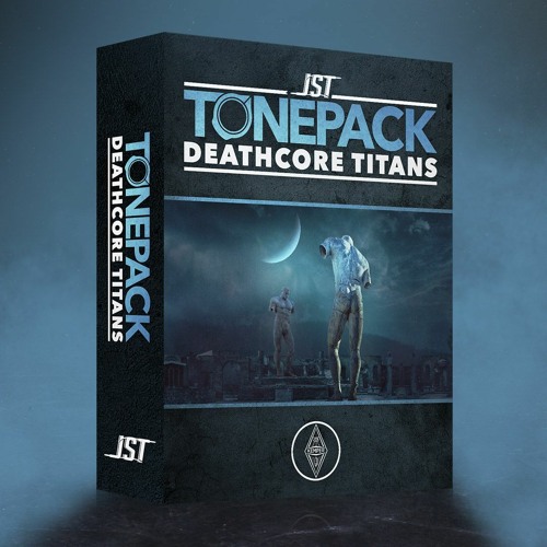 Stream JST | Listen to Deathcore Titans Tonepack by JST for Kemper ...