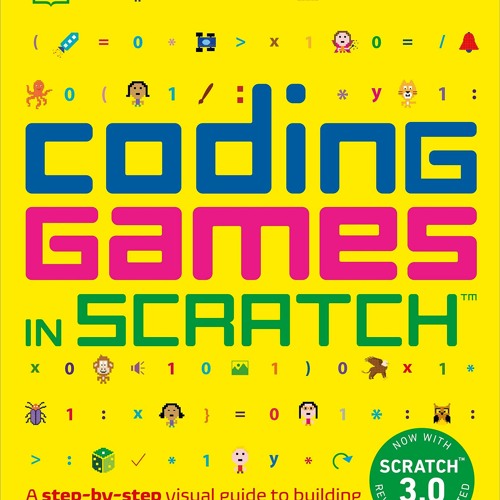 Stream ⚡read🔥book Coding Games In Scratch A Step By Step Visual Guide 7254
