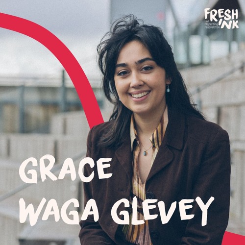 Stream episode Fresh Ink 2024: Grace Waga Glevey by Middle Child ...