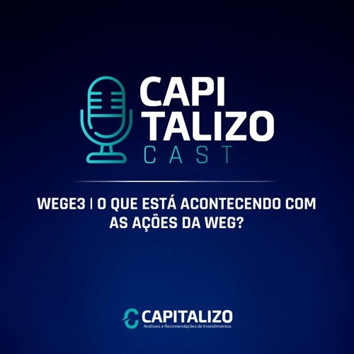 Stream Wege3 O Que EstÁ Acontecendo Com As AÇÕes Da Weg By