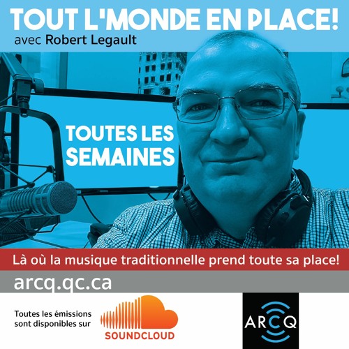 Stream TOUT L'MONDE EN PLACE ARCQ - Semaine du 20 mars 2023 (Invité ...