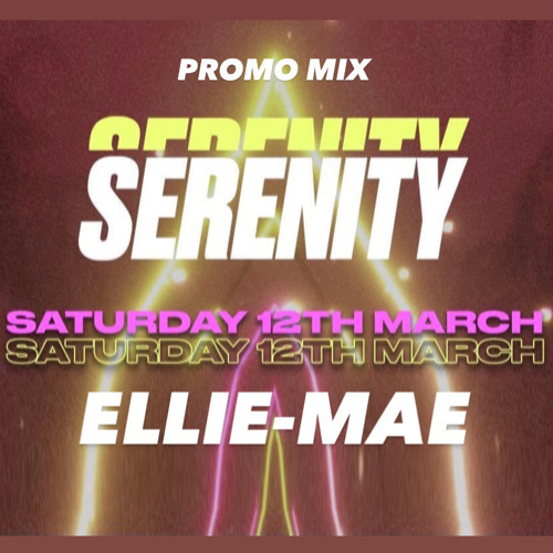 Stream SERENITY PROMO MIX : 12/03/22 ELLIE-MAE by MEELLEUK | Listen ...