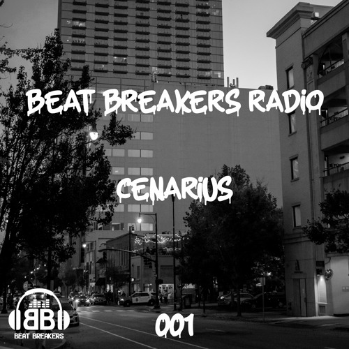 Stream Beat Breakers Radio 001 Cenarius by Beat Breakers | Listen ...