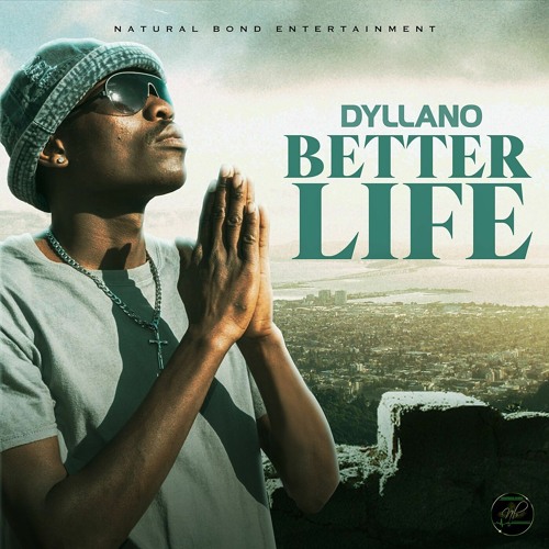 Stream Dyllano - Better Life (Raw) [Redemption Riddim] by Dream Sound ...