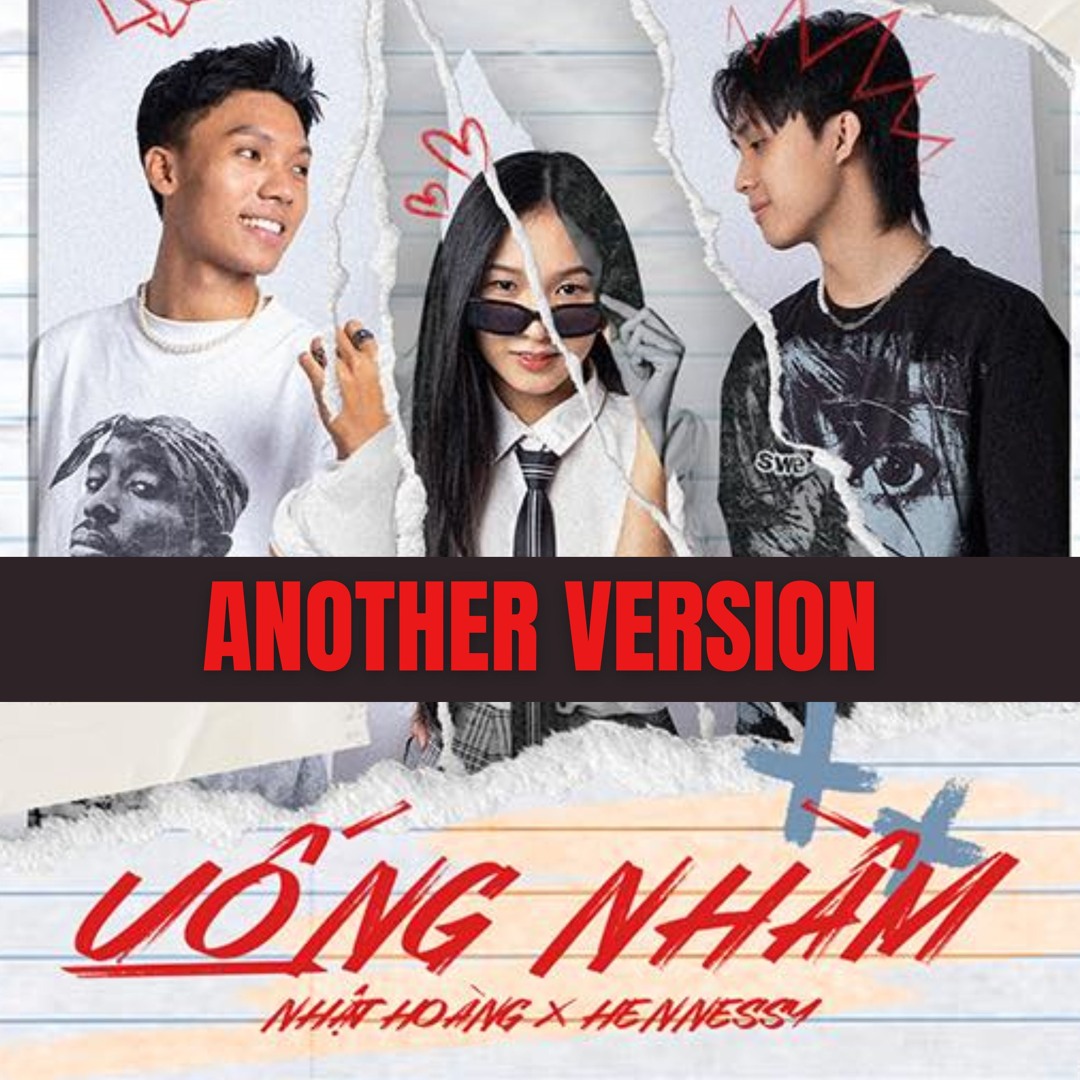 Stream Nhật Hoàng x Hennessy - Uống Nhầm (Another Version) by iamngow | Listen online for free ...