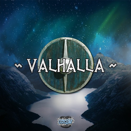 Stream GRESIV - Valhalla (Direct DL) by GRESIV | Listen online for free on SoundCloud