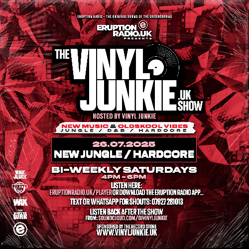 Stream Episode 114 - Vinyl Junkie - Eruption Radio – 26/07/2025 by ...