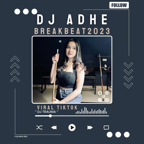 Stream DJ TRAUMA BREAKBEAT FULL BASS by DJ ADHE | Listen online for ...