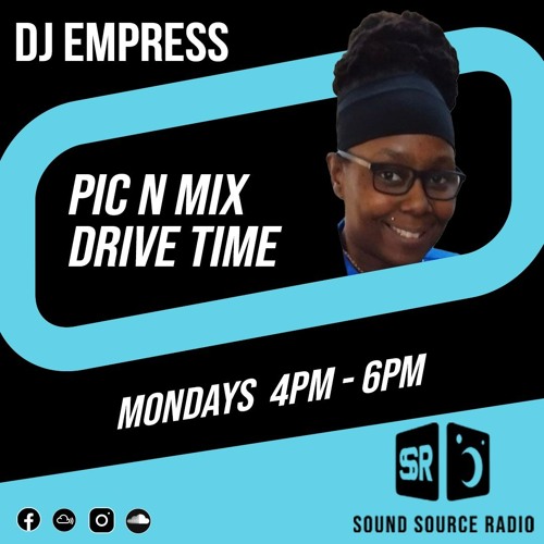 Stream PIC N MIX DRIVE TIME SHOW 13 MAY 2024 by Soundsourceradio ...