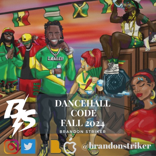 Stream DANCEHALL CODE | FALL 2024 | DANCEHALL MIX by Brandon Striker ...