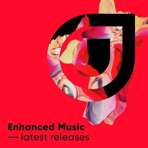 Stream Enhanced | Listen to Enhanced Latest Releases playlist online ...