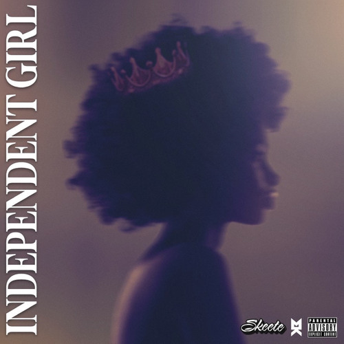 Stream Independent Girl by Skeete | Listen online for free on SoundCloud