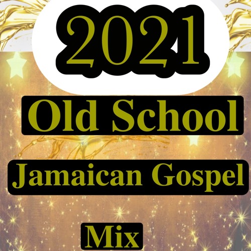 Stream Jamaica Old School Gospel Mix By Zj Tallman Zj Tallman Listen Online For Free On