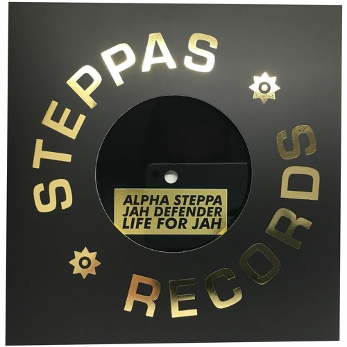 Stream Alpha Steppa & Jah Defender - My Life For Jah (Preview) by ...