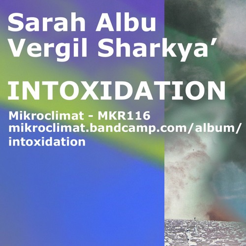 Stream 2 - Sarah Albu & Vergil Sharkya'- Intoxidation - Mâchoire De ...