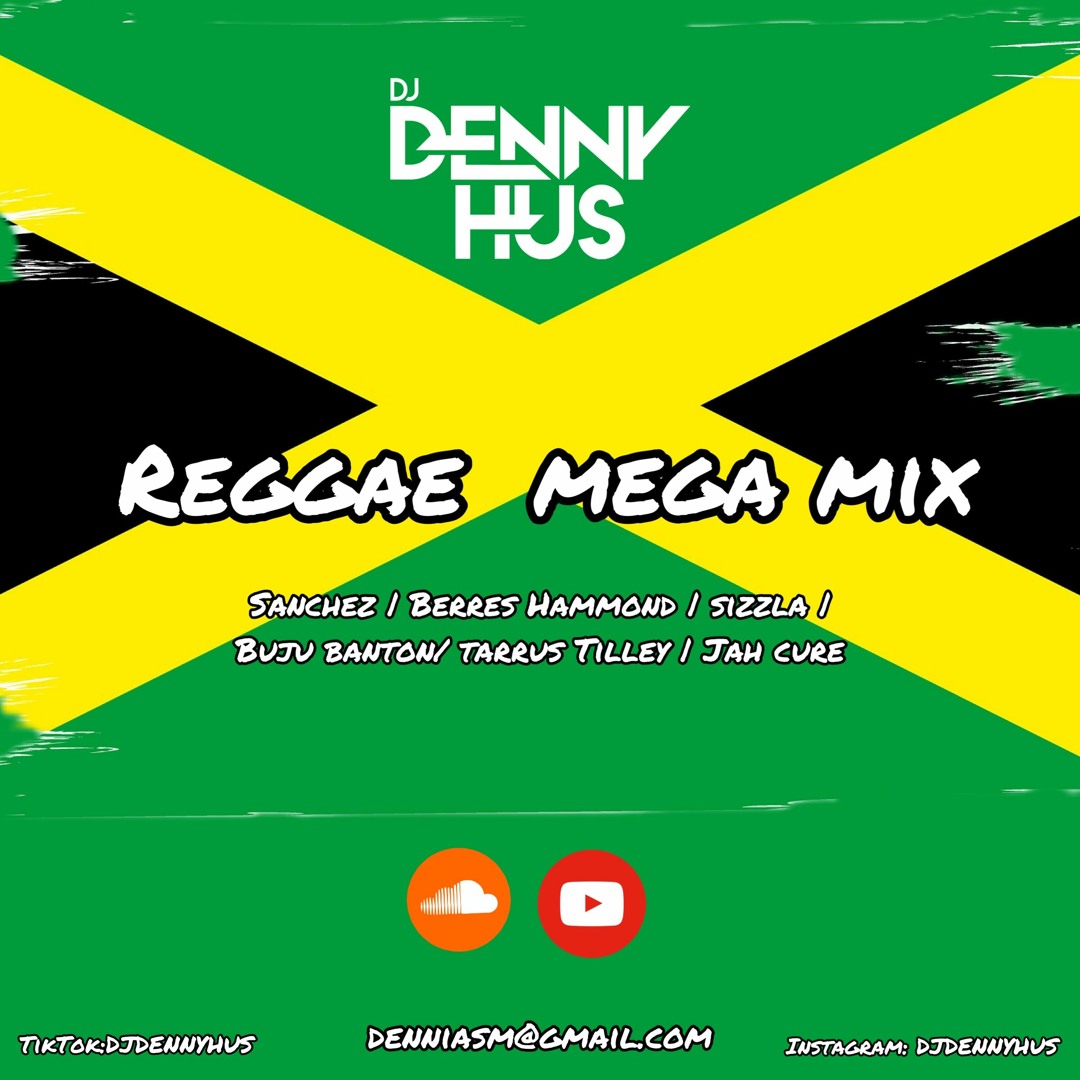 Stream REGGAE MEGA MIX ft SANCHEZ | BERES HAMMOND | TARUS RILEY ...