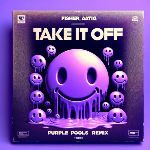 Stream FISHER, Aatig - Take It Off (purple pools remix) by purple pools ...
