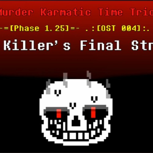 Stream [By CaramelCupcakes] Murder Karmatic Time Trio - The Killer's ...