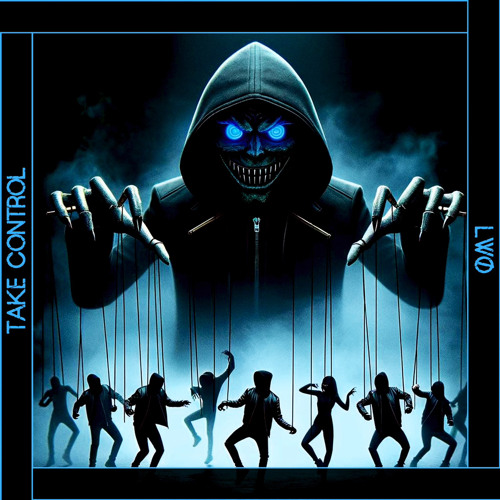 Stream LWØ - TAKE CONTROL by LWØ | Listen online for free on SoundCloud