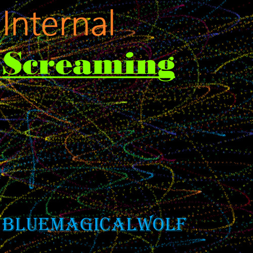 Stream Internal Screaming by BlueMagicalWolf | Listen online for free ...