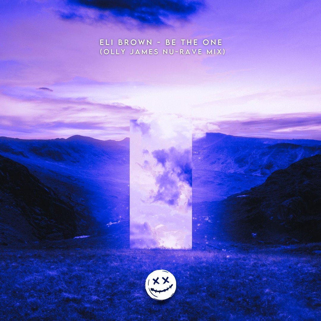 Stream Eli Brown - Be The One (Olly James Nu-Rave Mix) by Olly James ...