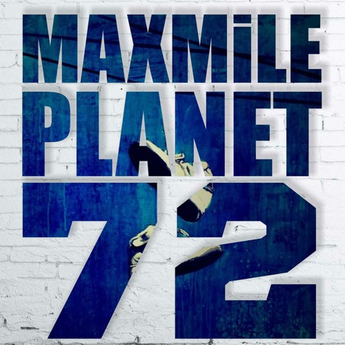 Stream Planet'72 by Maxmile | Listen online for free on SoundCloud