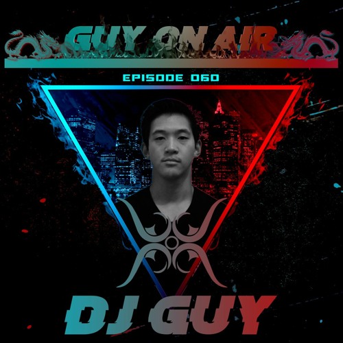 DJ GUY - GUY On Air 060 2022-05-16