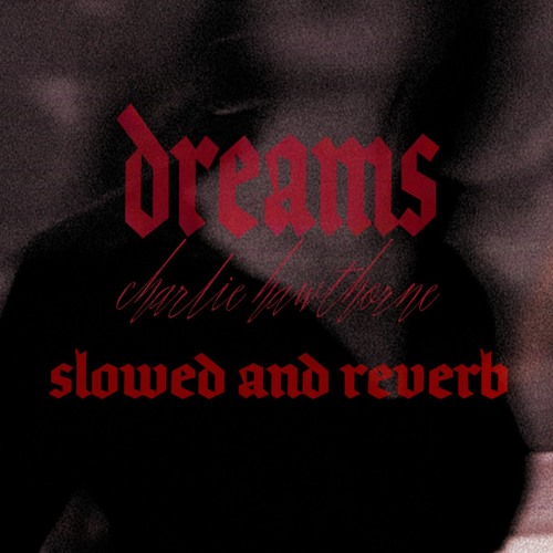 Stream Don't Know If I'm Able To Rest (Dreams Slowed and Reverb) by ...