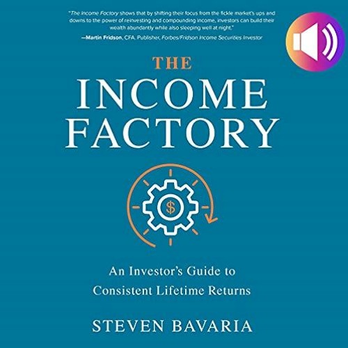 Stream [ACCESS] [PDF EBOOK EPUB KINDLE] The Income Factory: An Investor ...
