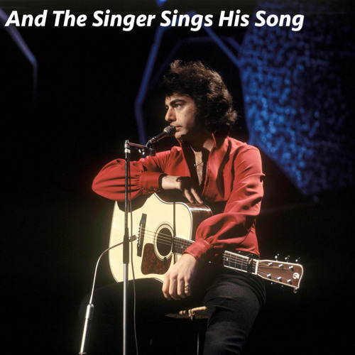 Stream And The Singer Sings His Song (Original) by Neil Diamond ...