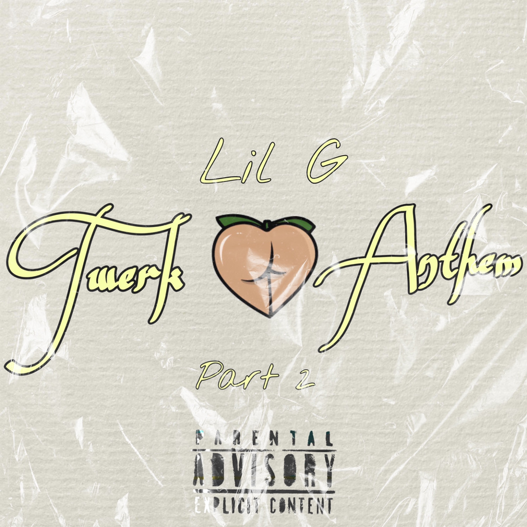 Stream Lil G x Twerk Anthem Part 2 by Lil G | Listen online for free on ...